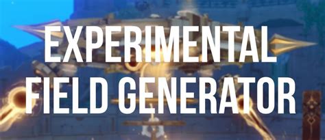 Experimental Field Generator Genshin Impact Amino