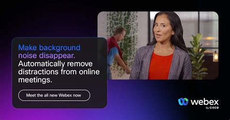 Webex On Linkedin Webex Removes Noise And Gives Your Background A Makeover So You Can Focus…