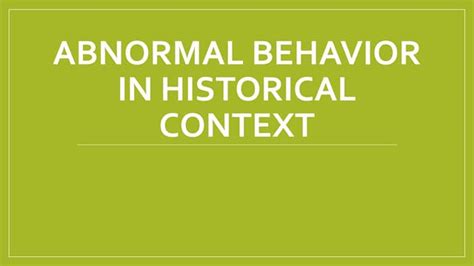Abnormal Behavior In Historical Contextpdf