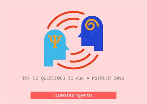 Top 50 Questions To Ask A Psychic 2020 Important