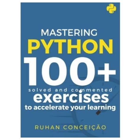 Jual Buku Mastering Python 100 Solved And Commented Exercises Shopee Indonesia