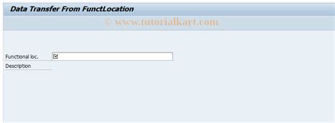 Il06 Sap Tcode Data Transfer From Functlocation