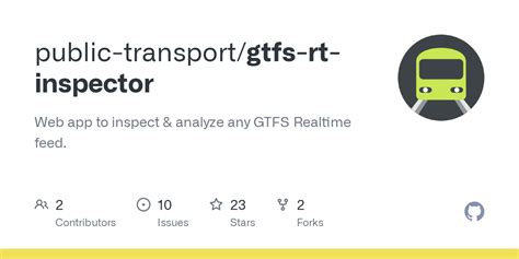 Github Public Transport Gtfs Rt Inspector Web App To Inspect Analyze Any Gtfs Realtime Feed