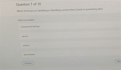 Solved Which Ai Focuses On Classifying Or Identifying Content That Is