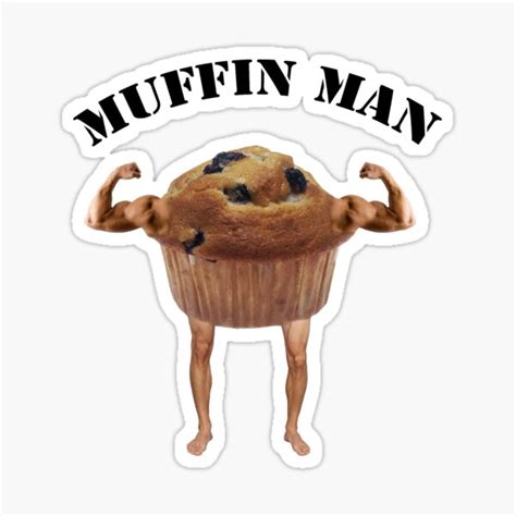 Muffin Man Sticker For Sale By Paulandgoats Redbubble