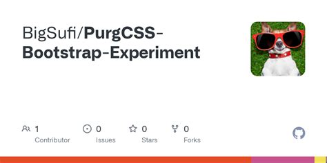 Github Bigsufipurgcss Bootstrap Experiment