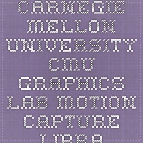 Carnegie Mellon University Cmu Graphics Lab Motion Capture Library