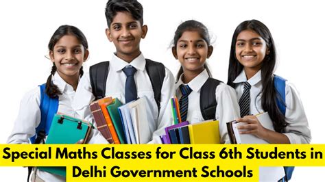 Special Maths Classes For Class 6th Students In Delhi Government