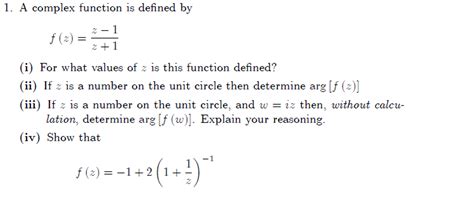 Solved A Complex Function Is Defined By F Z Z Z Chegg Com