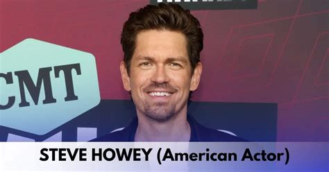 Steve Howey Age Height Family Spouse Career Movies And TV Shows Awards Net Worth Cine