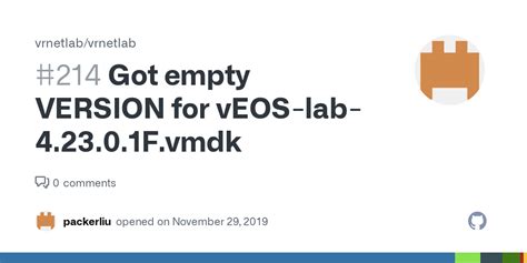 Got Empty VERSION For VEOS Lab F Vmdk Issue Vrnetlab Vrnetlab GitHub