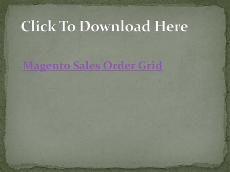 ppt magento sales order grid powerpoint presentation free download id 1376855
