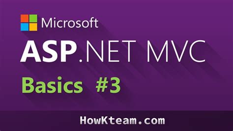 Khóa Học Lập Trình Aspnet Mvc 5 Cơ Bản Bài 3 Layoutpage Renderbody Actionlink Howkteam
