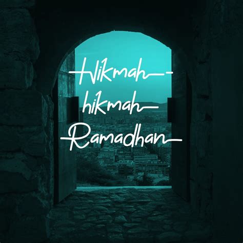 Hikmah Hikmah Ramadhan Menurut Perkataan Ulama Teknik Elektro Iti