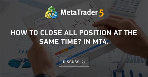 How To Close All Position At The Same Time In Mt4 Strategy Tester Mql4 And Metatrader 4