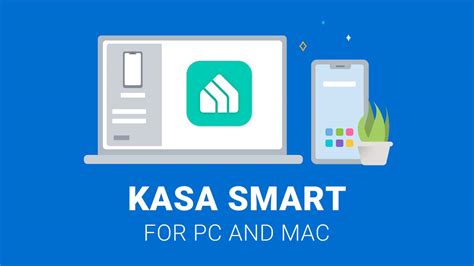 Baixe Kasa Smart Para Pc E Mac