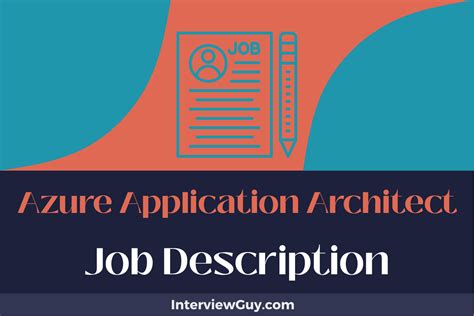 azure application architect job description [updated for 2025]