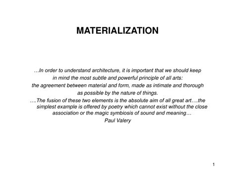Ppt Materialization In Architecture Crafting The Form And Fabric Of