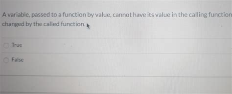 Solved A Variable Passed To A Function By Value Cannot
