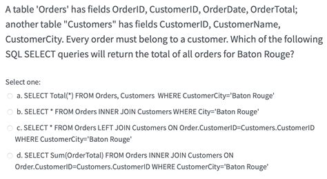 Solved A Table Orders Has Fields Orderid Customerid