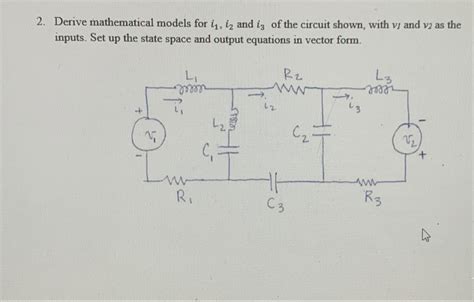 derive mathematical models for i1 i2 ﻿and i3 ﻿of the