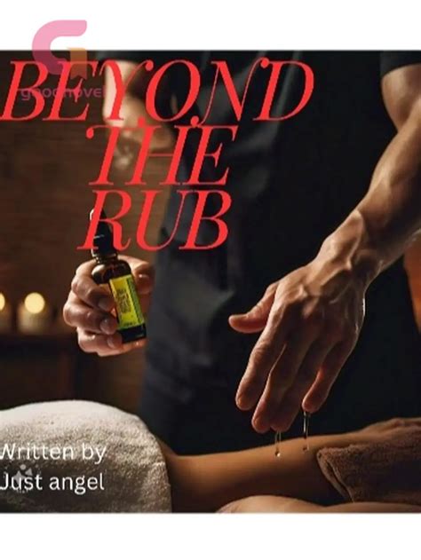 Chapter 03tempted Beyond The Rub Tales Of A Masseuse Goodnovel