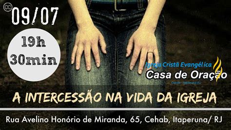 A Intercessão Na Vida Da Igreja Igreja Casa De OraÇÃo Cehab