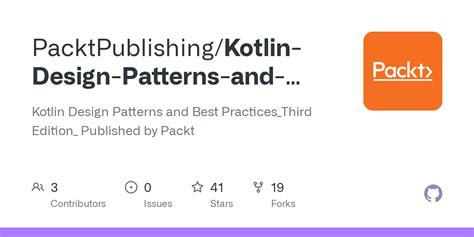 Github Packtpublishingkotlin Design Patterns And Best Practicesthird Edition Kotlin Design