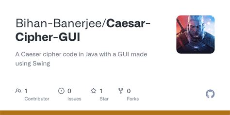 Github Bihan Banerjeecaesar Cipher Gui A Caeser Cipher Code In Java