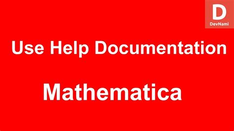 Mathematica Use Help Documentation Youtube