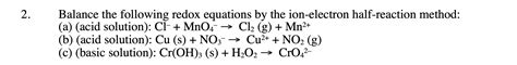 Solved Balance The Following Redox Equations By The Chegg Com