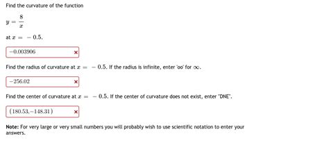 Solved Find The Curvature Of The Function Y At X Chegg Com