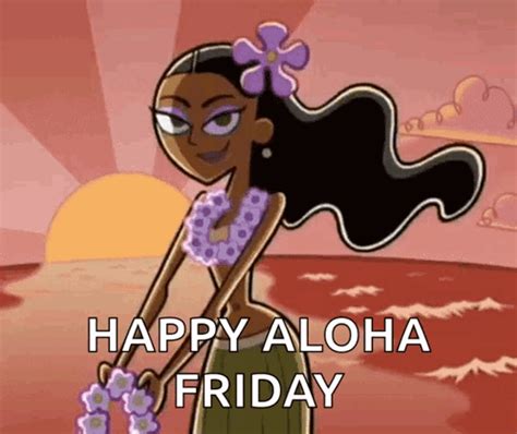 Happy Aloha Island Friday  Aloha Friday