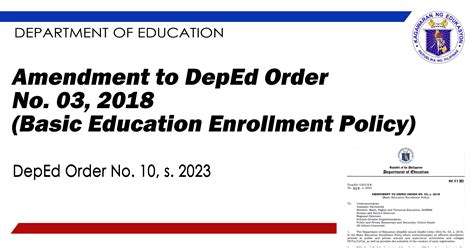 Amendment To Deped Order No 03 2018 Basic Education Enrollment Policy Do 10 S 2023