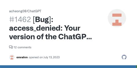 Bug Accessdenied Your Version Of The Chatgpt App Is Out Of Date
