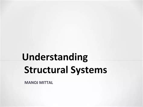 Systems And Structural Systems Ppt