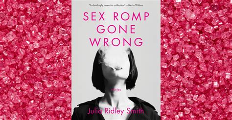 Julia Ridley Smiths “sex Romp Gone Wrong” Doesnt Just Tease It Delivers Southern Review Of