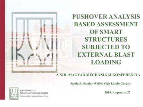 Pushover Analysis Based Assessment Of Smart Structures Subjected To External Blast Loading Ppt