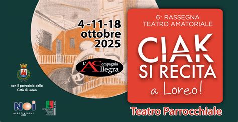 Ciak Si Recita A Loreo 2025