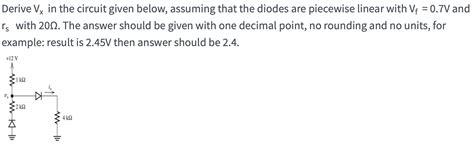 Solved Derive Vx In The Circuit Given Below Assuming That Chegg Com