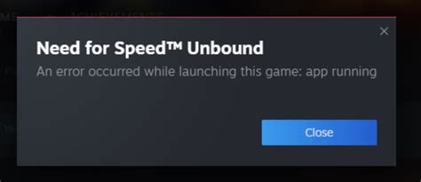 Nfs Unbound An Error Occurred While Launching This Game App Running Rneedforspeed