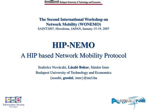 Ppt Hip Nemo A Hip Based Network Mobility Protocol Szabolcs Nováczki László Bokor Sándor