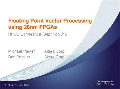 ppt floating point vector processing using 28nm fpgas powerpoint