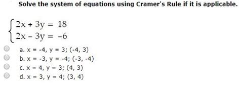 Solved Solve The System Of Equations Using Cramer S Rule If Chegg Com