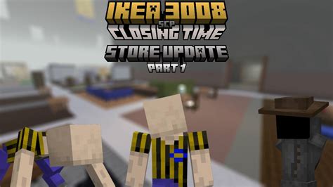 Scp Ikea 3008 Store Update Part 1 Minecraft Pe Addons