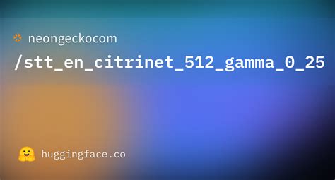 Neongeckocom Stt En Citrinet Gamma At Main