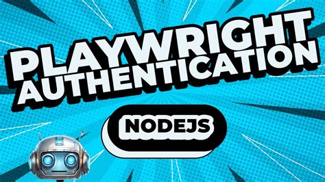 Authentication Nodejs Tutorial For Playwright Test Automation Youtube