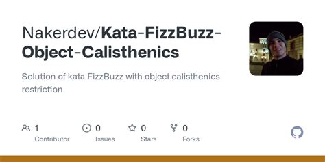 GitHub Nakerdev Kata FizzBuzz Object Calisthenics Solution Of Kata