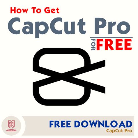 CapCut Pro Free Download
