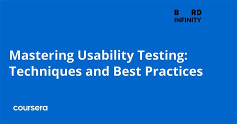 Mastering Usability Testing Techniques And Best Practices Coursera